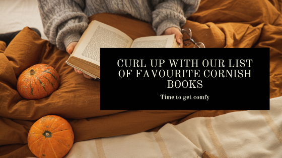 Curl Up With Our List Of Favourite Cornish Books | Blog | Schoose